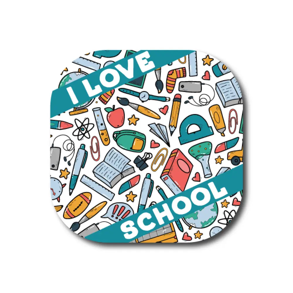 I Love School - Dexcom G7-cover-up by Stick2Hope – The Useless Pancreas