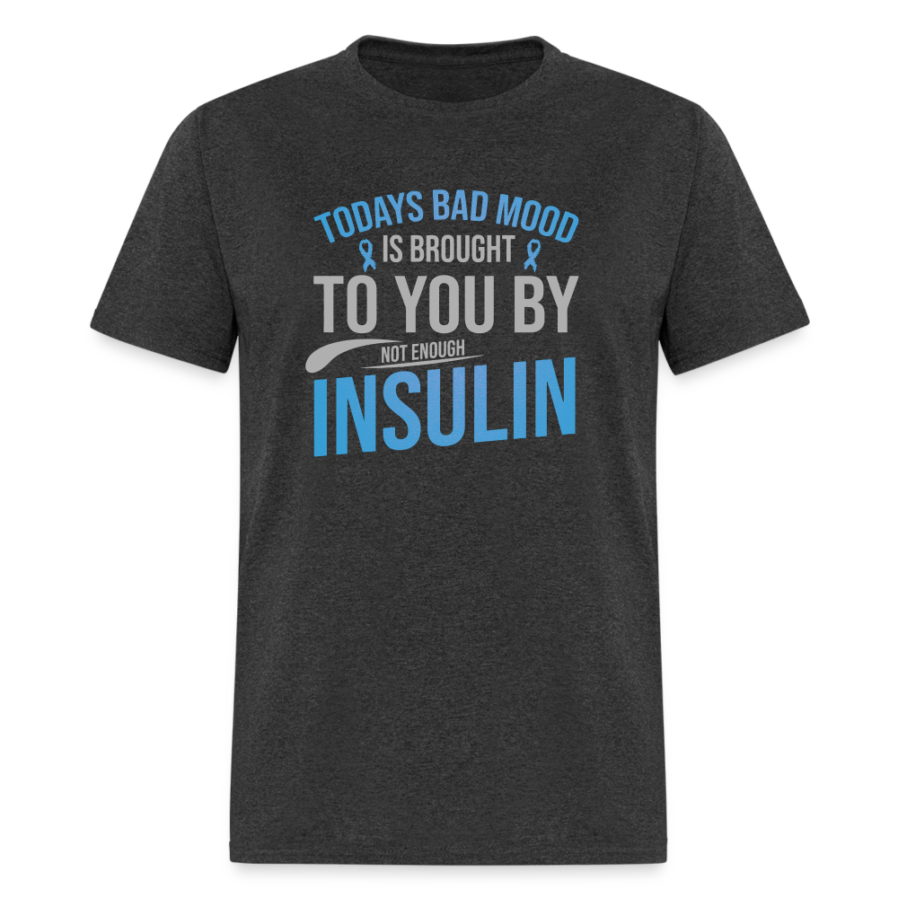 "Today's Mood" Diabetes Insulin Humor Unisex Classic T-Shirt – The ...