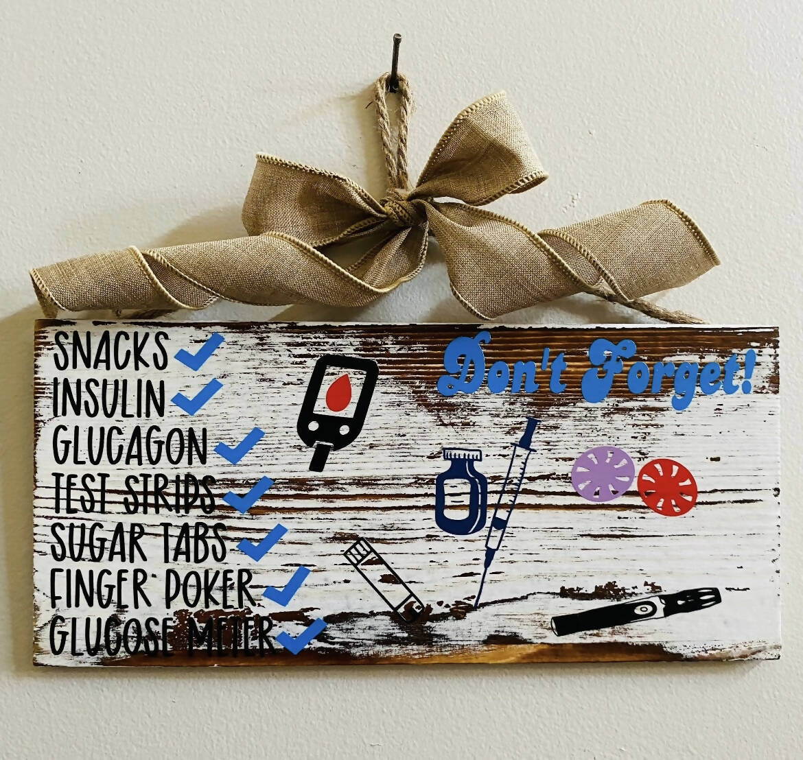 T1D Supply Reminder Sign | Type 1 Diabetes Wood Sign | Fun Supply Remi ...